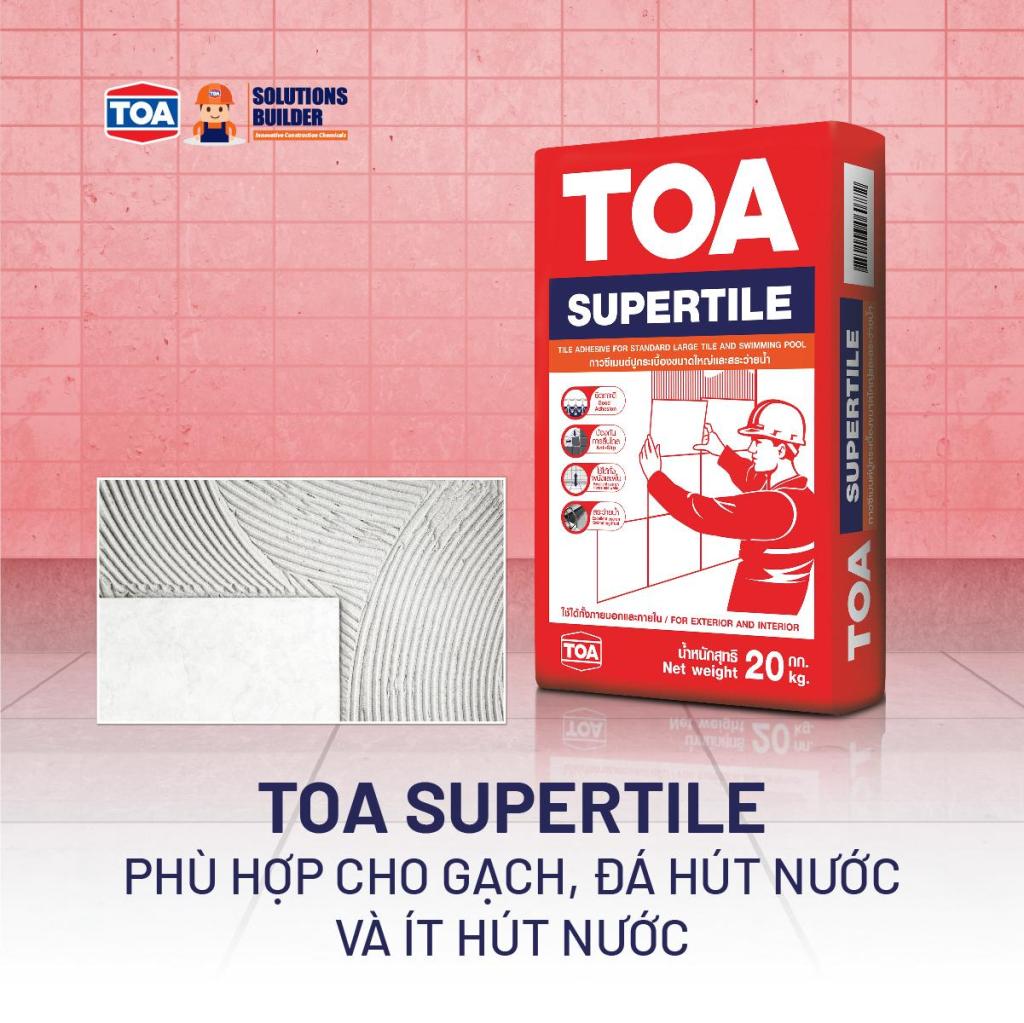 Keo dán gạch Toa Supertile 20kg – VẬT LIỆU CÔNG TRÌNH